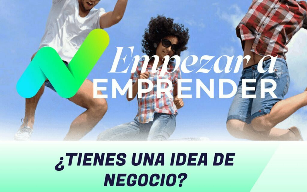 Empezar a Emprender para Start Up o empresa consolidada