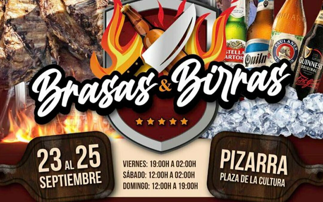 Fiesta de la Cerveza en Pizarra - Brasas y Birras 2022