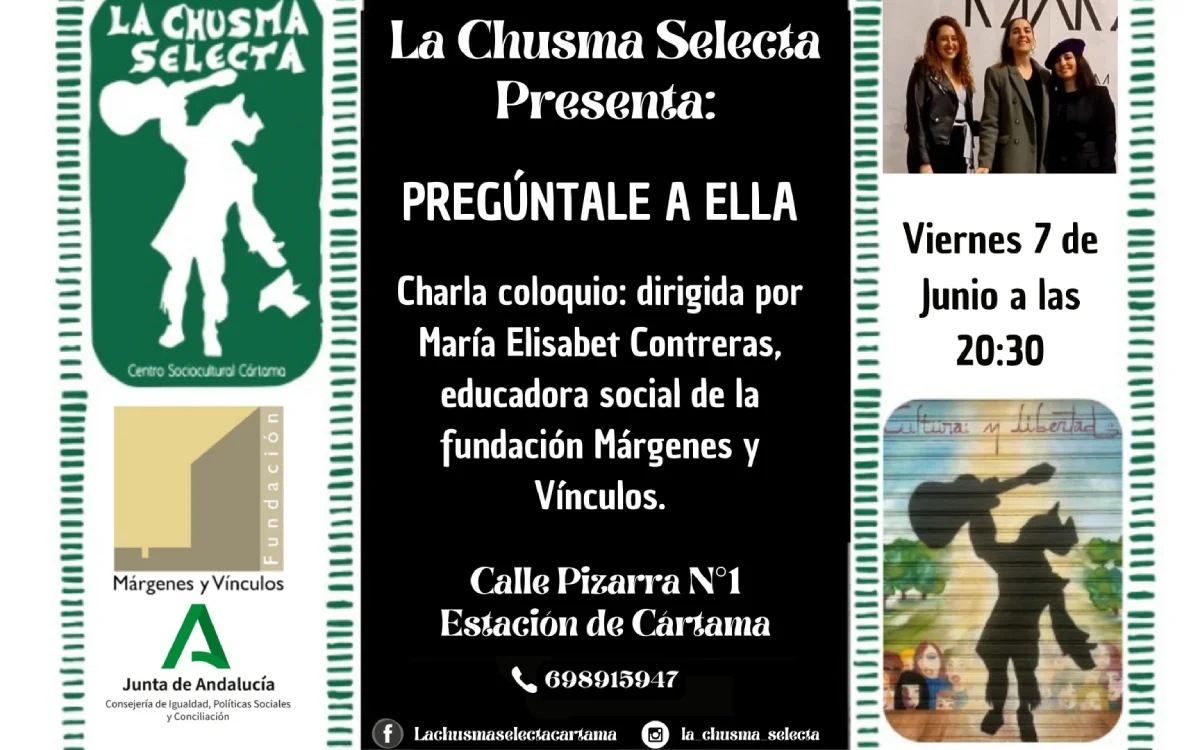 Pregúntale a ella: Charla Coloquio en La Chusma Selecta